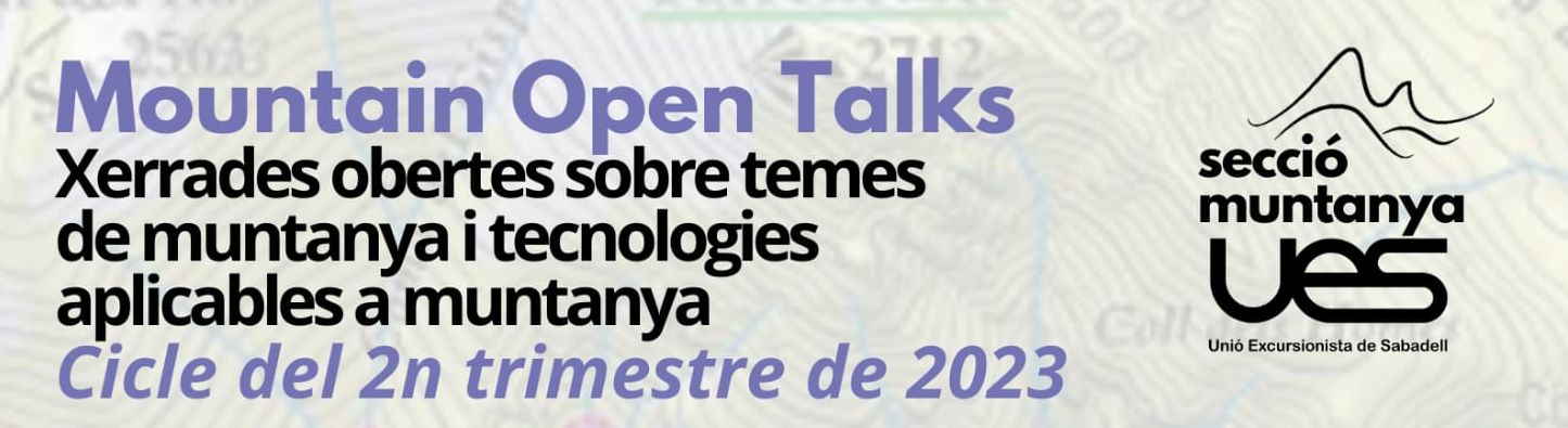Nou cicle de xerrades Mountain Open Talks | UES
